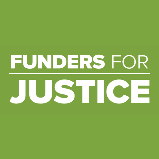 Funders for Justice - Funders for Justice